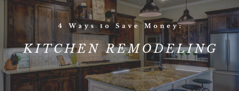 4 Ways to Save Money: Kitchen Remodeling | Kehoe Kustom
